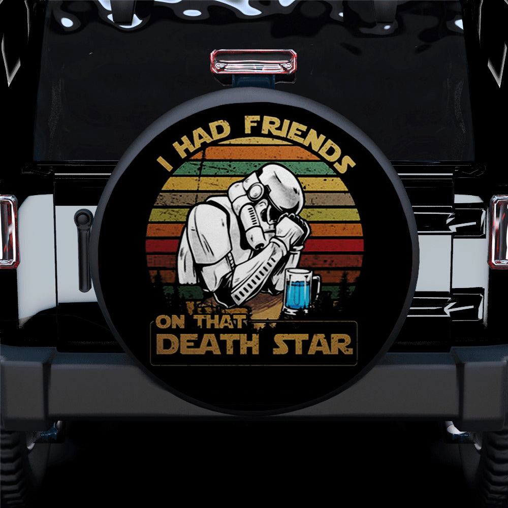 I Had Friends On That Death Star Car Spare Tire Covers Gift For Campers ...